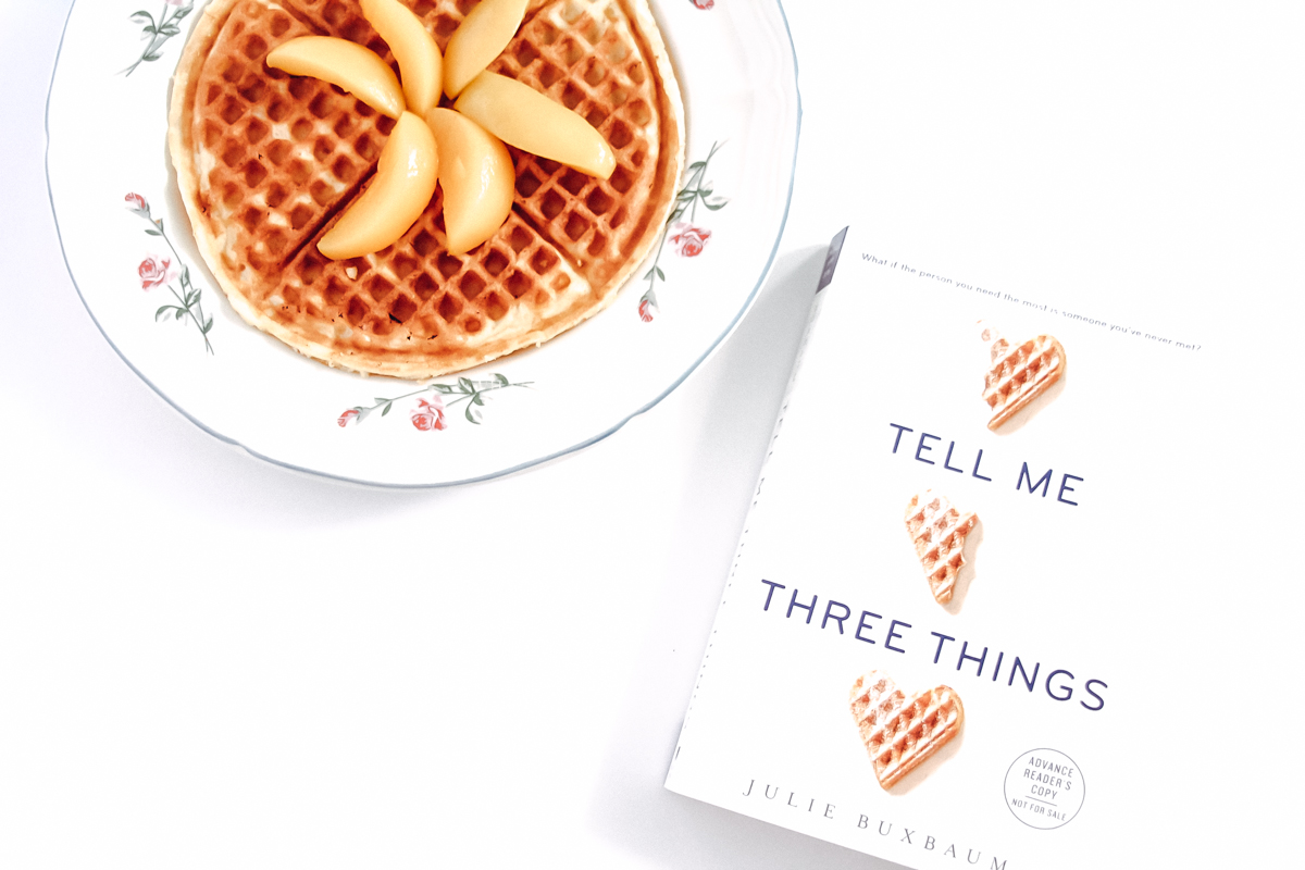 Tell Me Three Things by Julie Buxbaum - Book Review – Stay Bookish